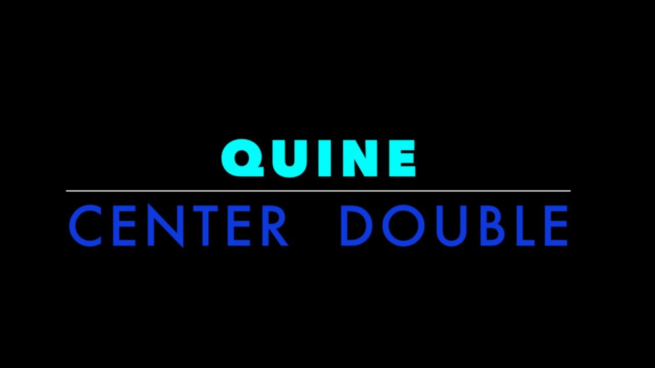 Quine Center Double by Ed Ellis | theory11